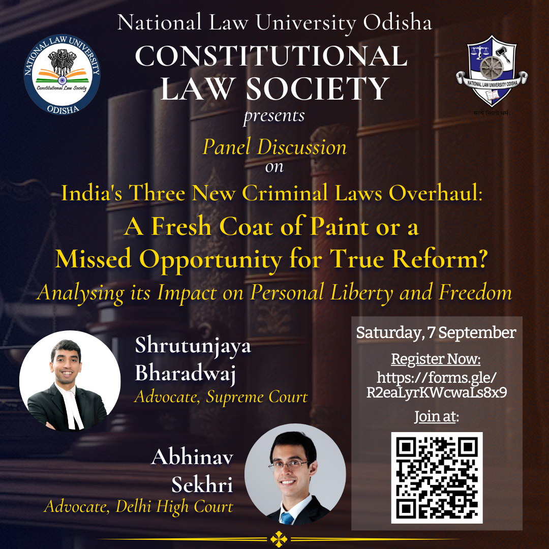 CLS Panel Discussion on New Criminal Laws: Impact on Personal Liberty ...